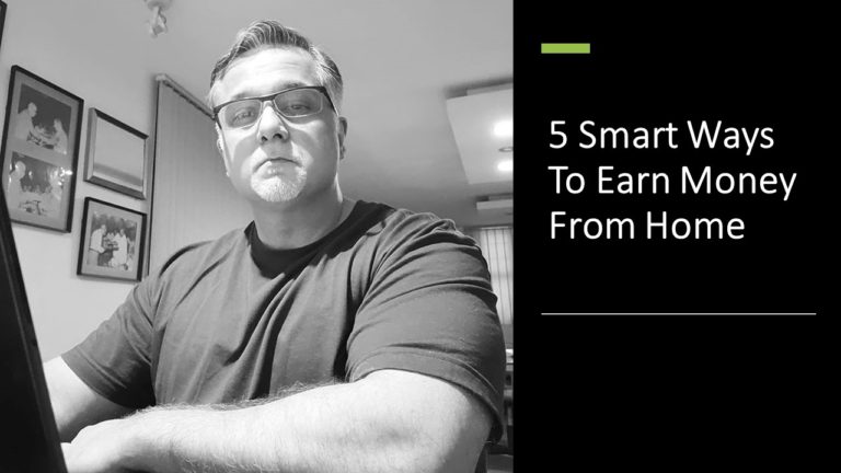 5 Smart Ways To Earn Money From Home